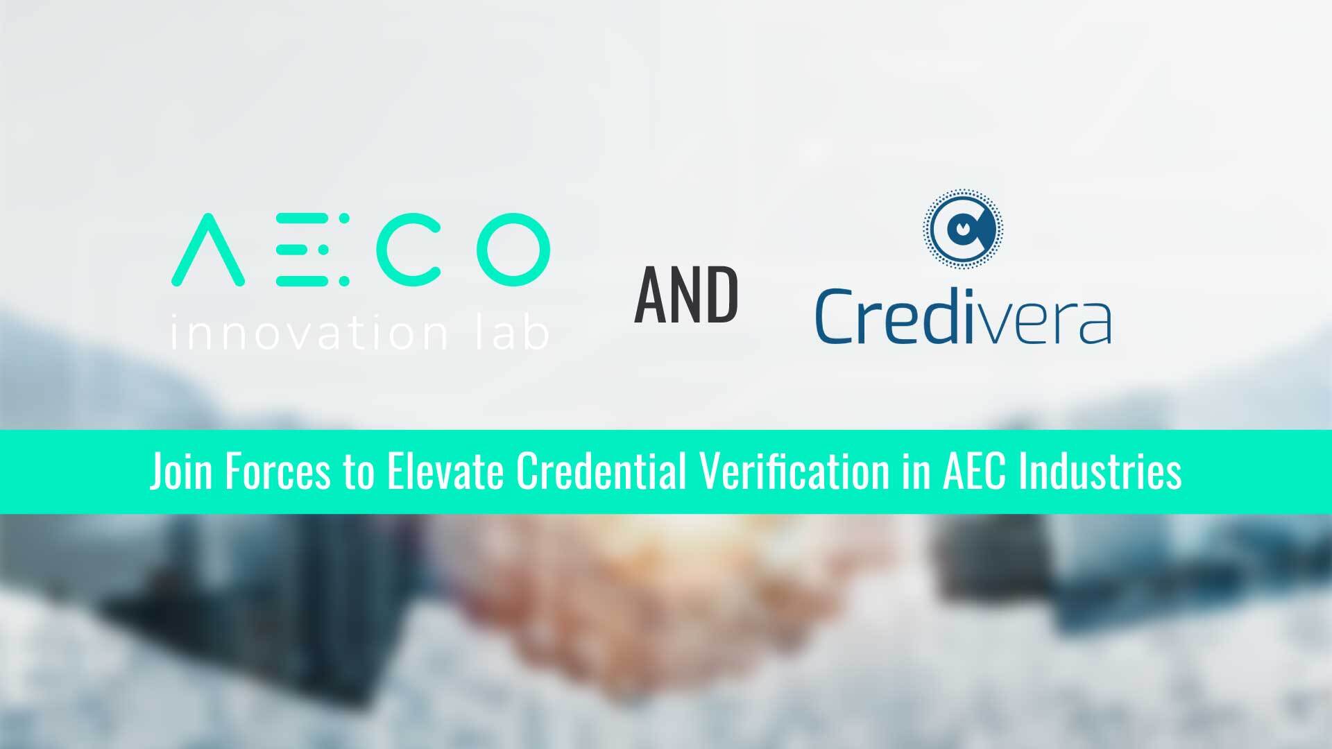 AECO Innovation Lab and Credivera Join Forces to Elevate Credential ...