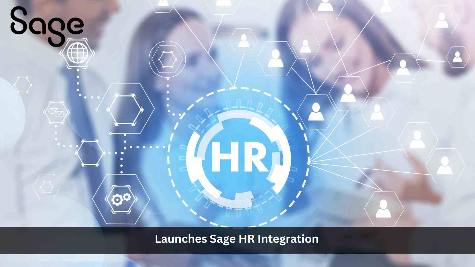 Sage launches Sage HR integration for Sage 50 to simplify SMBs ...