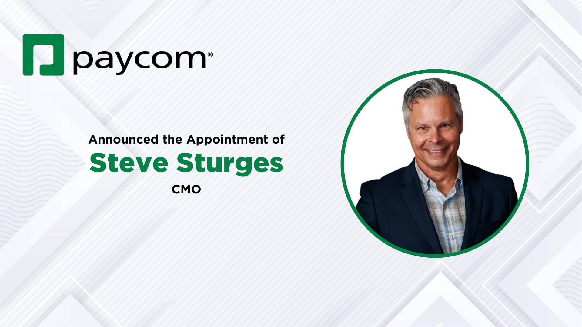 Paycom Appoints Steve Sturges as Chief Marketing Officer - HRTech Edge ...