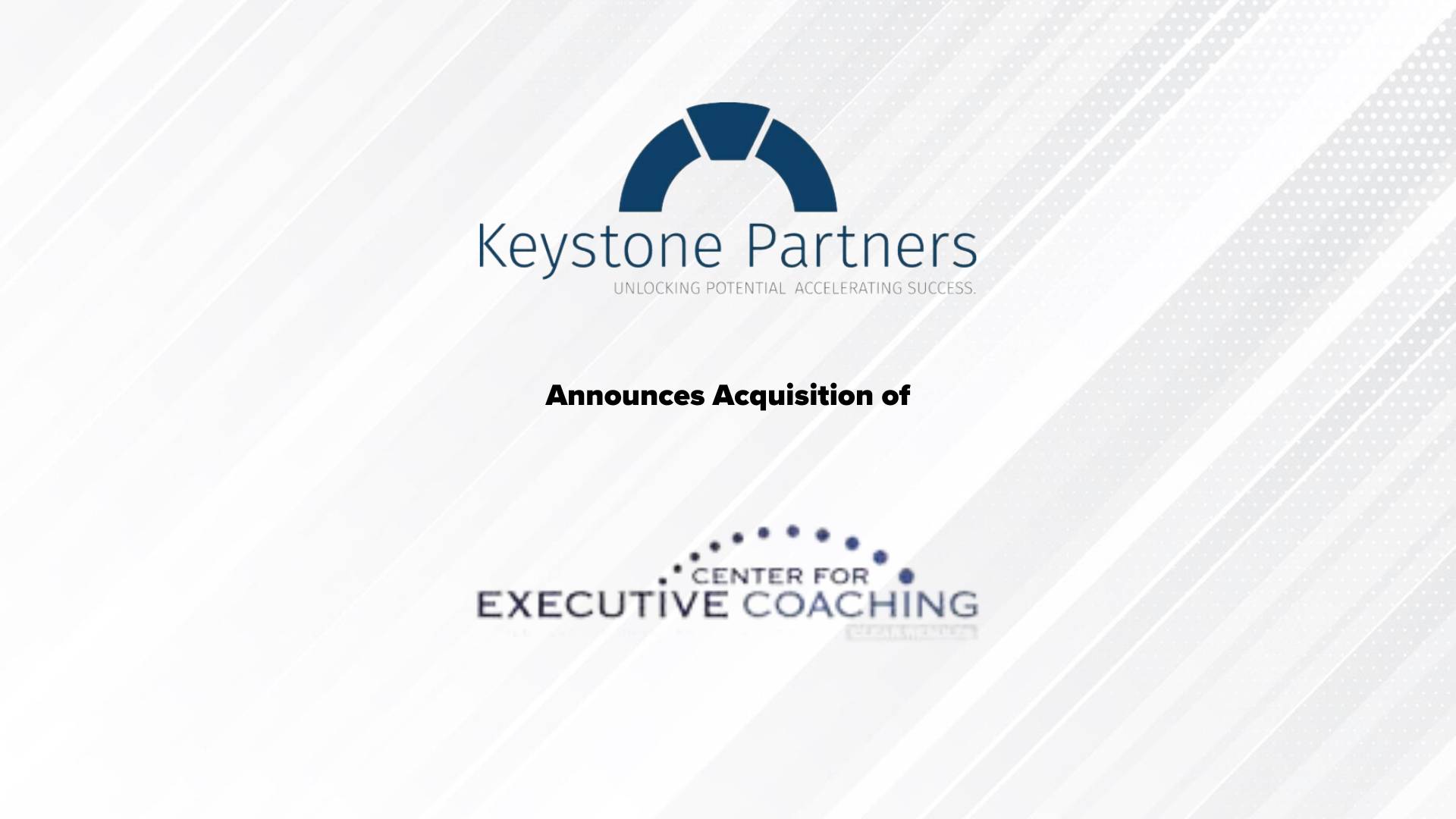 Keystone Partners Announces Acquisition of The Center for Executive Coaching (CEC) - HRTech Edge ...