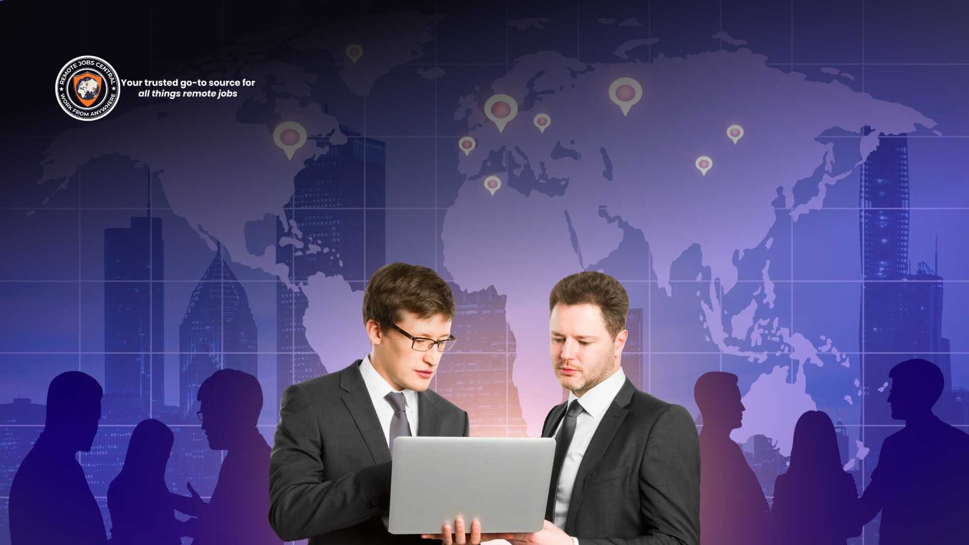 Remote Jobs Central Launches Global 100% Remote Job Board - HRTech Edge | HR Technology News ...