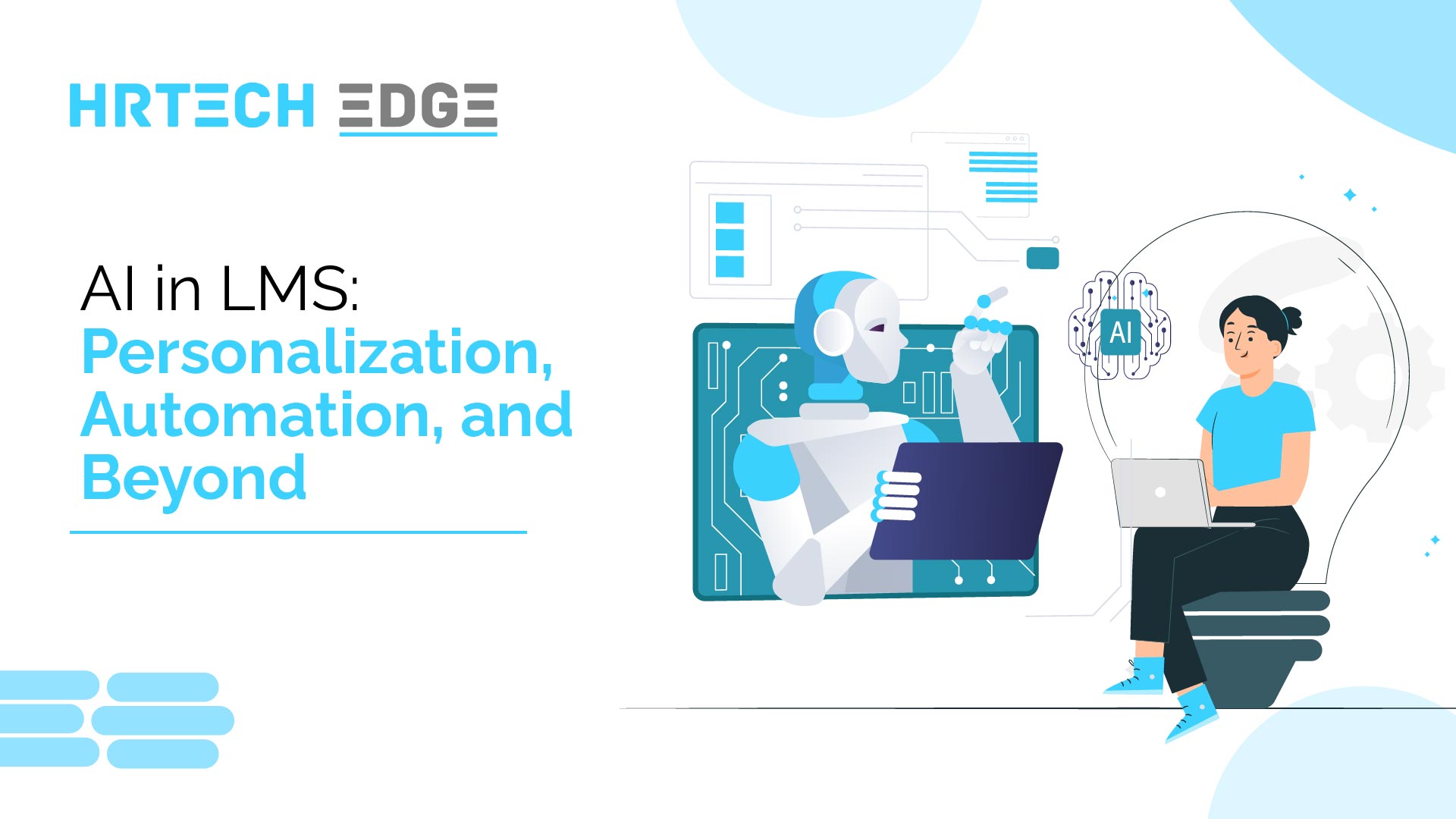 Ai In Lms Personalization Automation And Beyond Hrtech Edge Hr Technology News